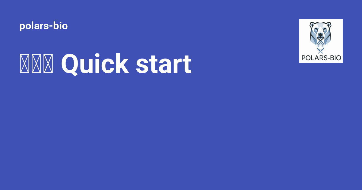 🏃🏼‍♂️ Quick start - polars-bio